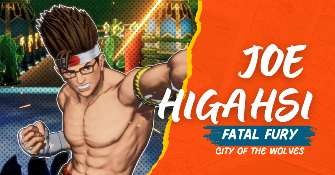 Joe Higahsi | Fatal Fury: City of the Wolves – PHAIGINA